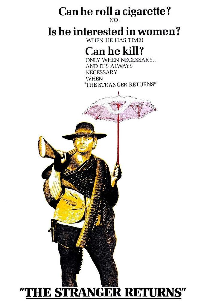 The Stranger Returns / Un uomo, un cavallo, una pistola (Luigi Vanzi ...