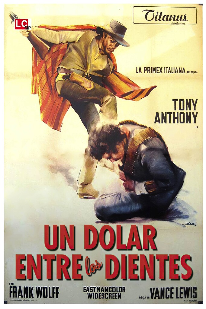 A Stranger in Town / Un dollaro tra i denti (Luigi Vanzi, 1967 ...